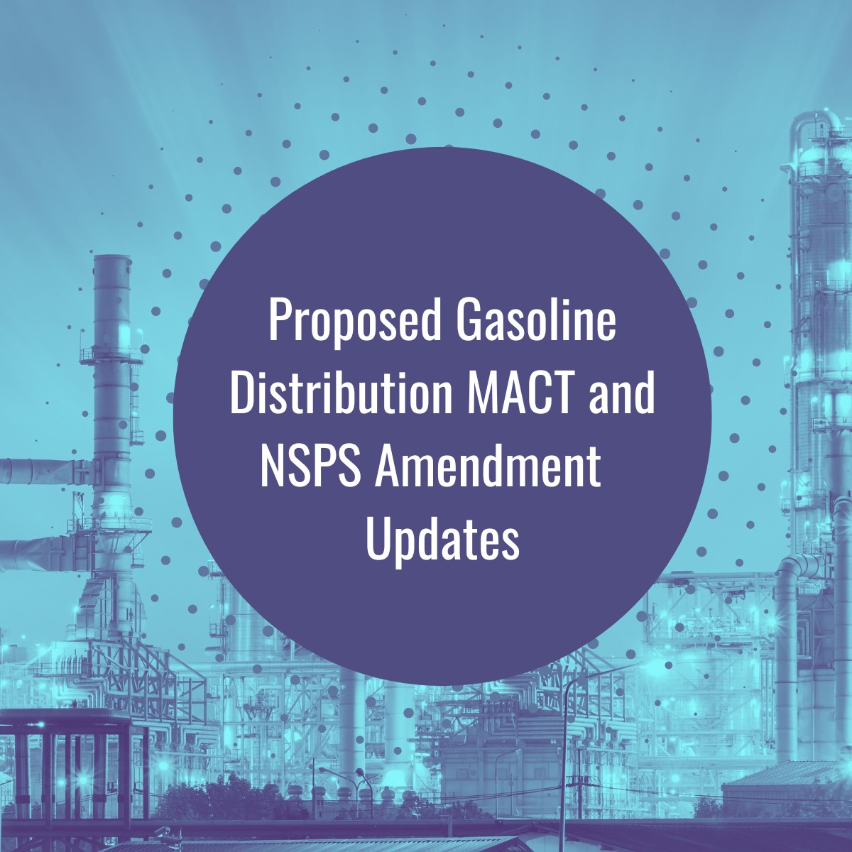 EPA GASOLINE DISTRIBUTION AIR TOXICS PROPOSAL - TRICORD CONSULTING